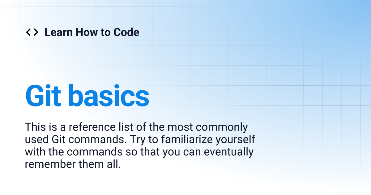 Git basics | Learn How to Code