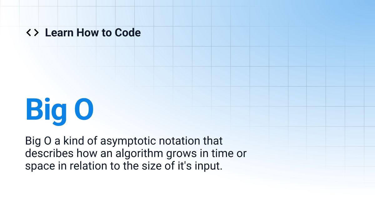 Big O | Learn How to Code