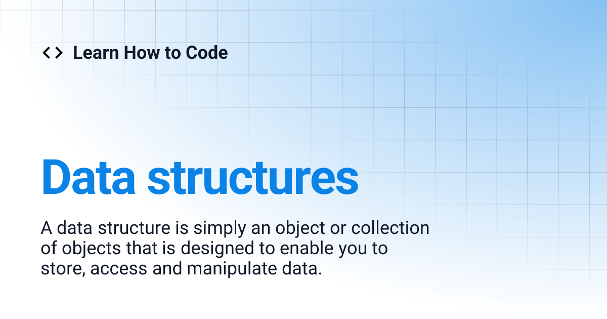 Data structures | Learn How to Code